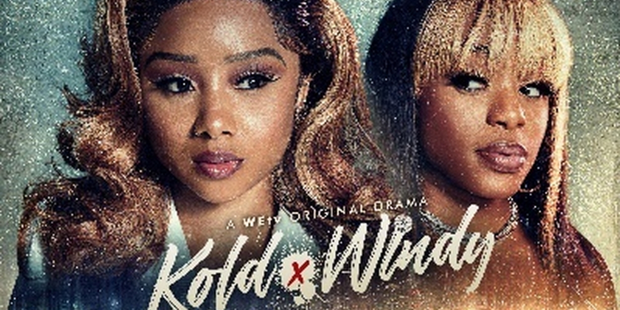 AllBlks' New Series Kold x Windy Sets Premiere Date [TRAILER] | Blex Media