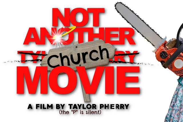 Tyler Perry Gets Spoofed With Comedy 'Not Another Church Movie' From ...